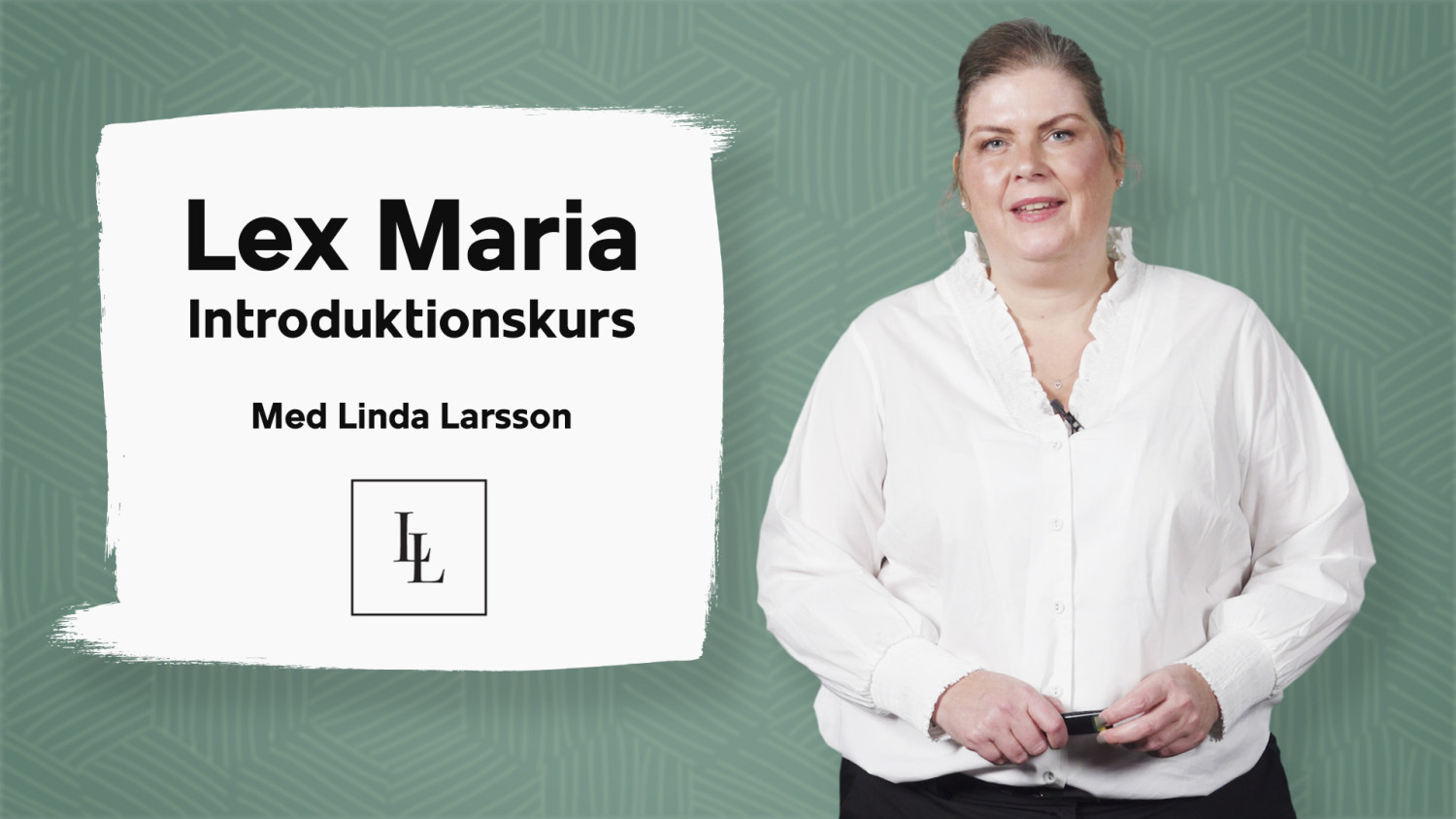 Lex Maria - Introduktionskurs